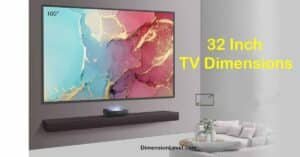 32 Inch TV Dimensions : 32 inch TV Size Width, Height - Dimension Level