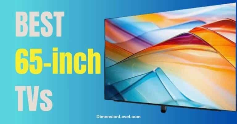 Wide 65 Inch TV: Dimensions, and Setup Guide - Dimension Level
